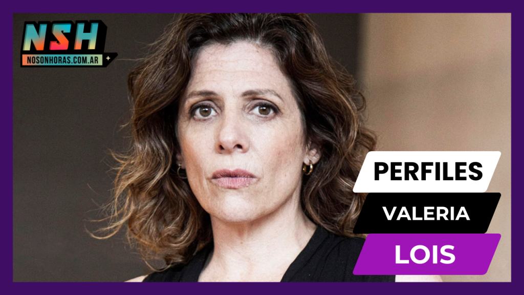 Perfiles: Valeria Lois